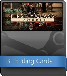 Showcase :: First Class Trouble