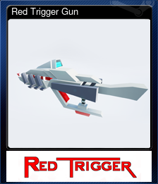 Showcase :: Red Trigger