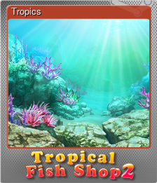 Showcase :: Tropical Fish Shop 2