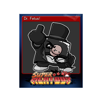 Steam Community Market :: Listings for 40800-Dr. Fetus!