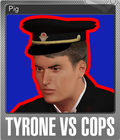 Showcase :: TYRONE vs COPS