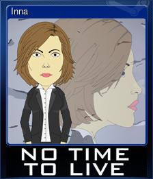 Showcase :: No Time To Live
