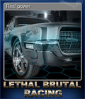 Showcase :: Lethal Brutal Racing
